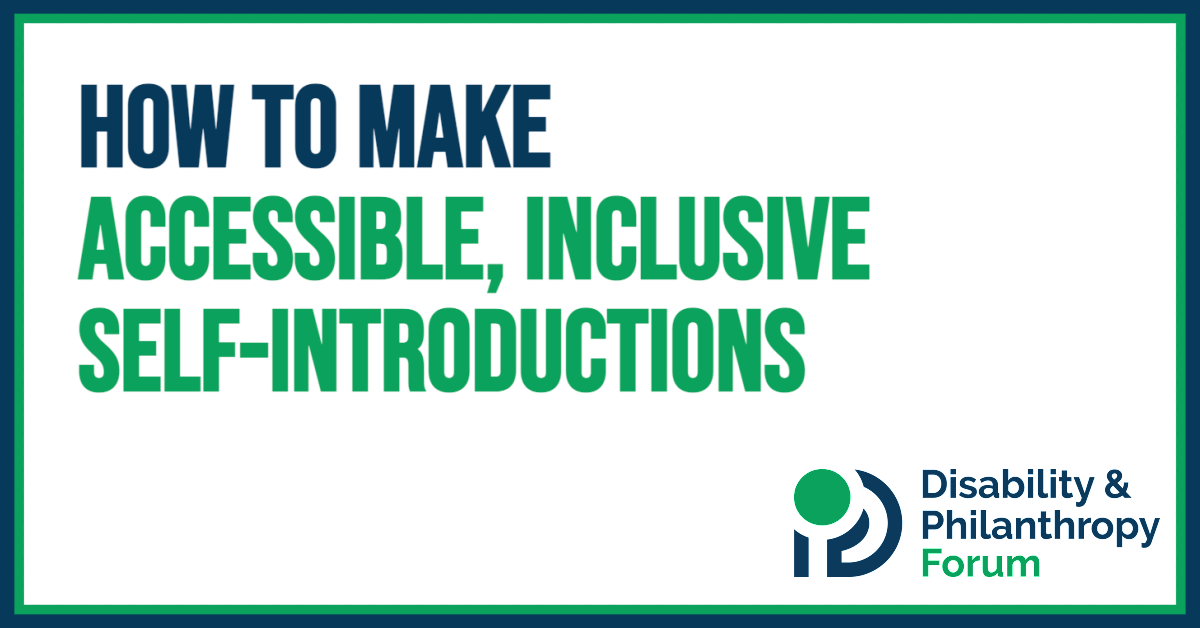 How to Make Accessible, Inclusive Self-Introductions - Disability ...