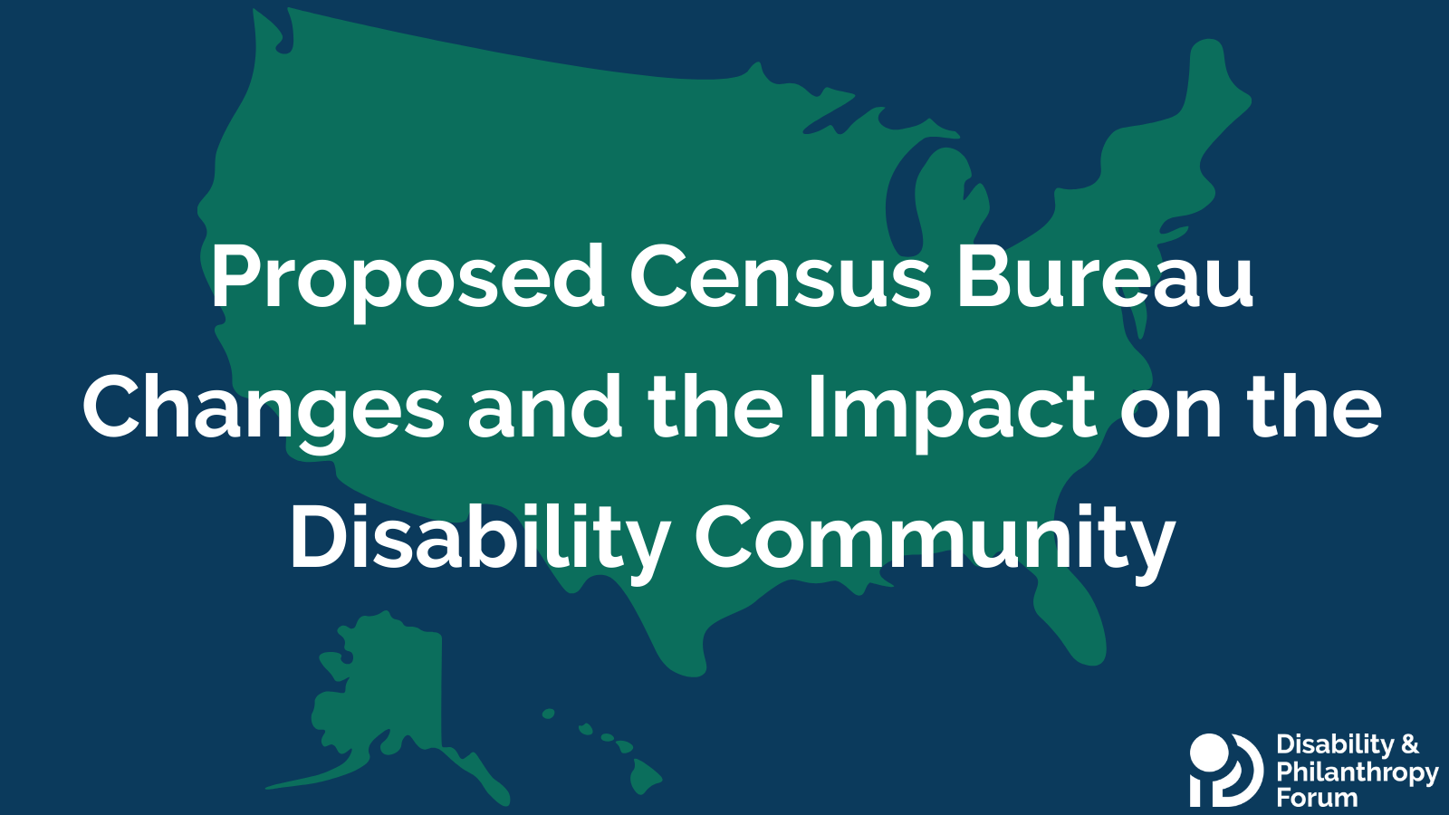 Proposed Census Bureau Changes and the Impact on the Disability ...